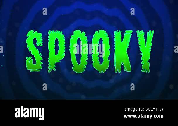 Animation of Spooky word for Halloween celebration. Green letters on ...