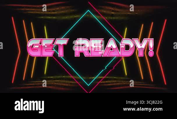 Upon start neon GET READY text sliding rotating diamond tracing bars ...