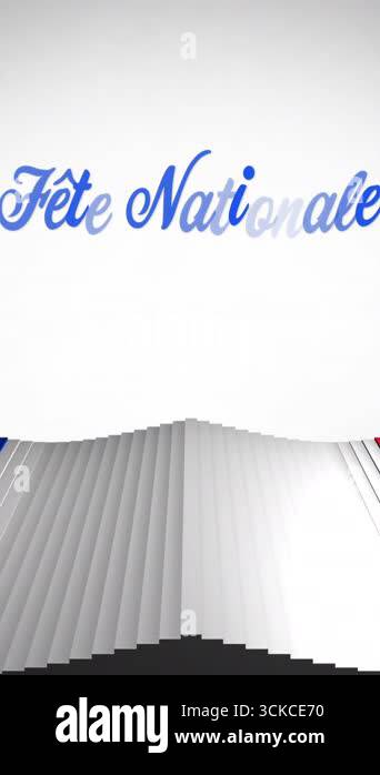 Animation of fete nationale francaise text and french flag. Fete ...