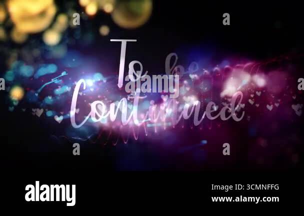 3D animation of To be continued glow text light animation with digital ...