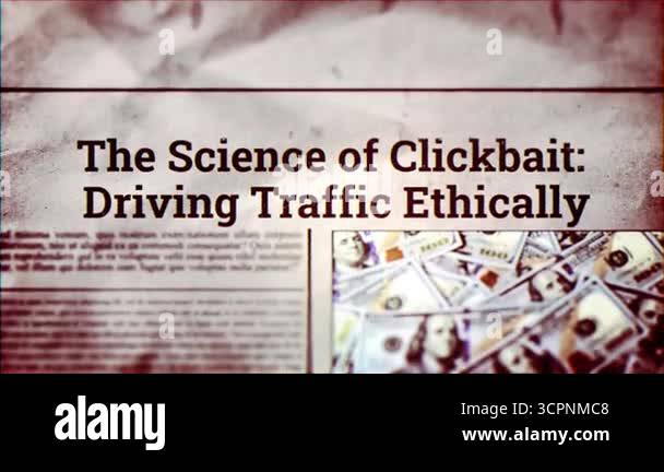 The Science of Clickbait Driving Traffic Ethically Title on Digital Newspaper Stock Video ...