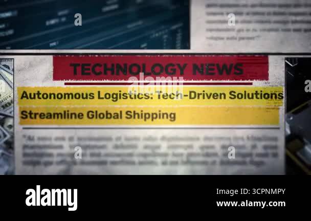 Autonomous Logistics Tech-Driven Solutions Streamline Global Shipping ...