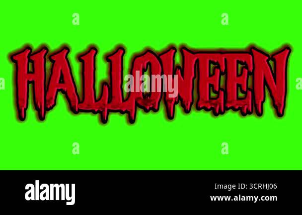 Halloween text in bloody red dripping font on a green screen background ...