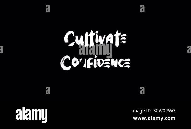 Cultivate Confidence-Motivational Quote Typography Text Animation ...