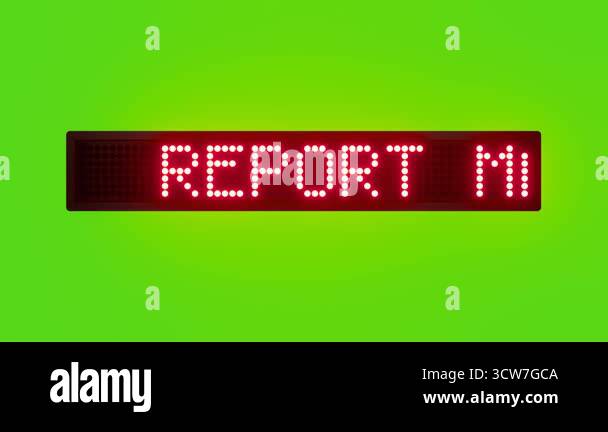 REPORT MALFUNCTION TO BUILDING MANAGEMENT Scrolling Red Dot Matrix LED ...