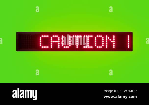 CAUTION HOT SURFACE DO NOT TOUCH Scrolling Red Dot Matrix LED Text ...