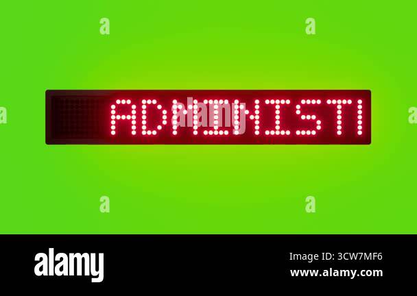 ADMINISTRATION OFFICE LOCATED NEAR LOBBY Scrolling Red Dot Matrix LED ...