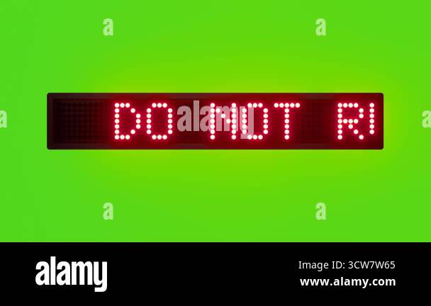 DO NOT RUN OR PUSH IN CROWDED AREAS Scrolling Red Dot Matrix LED Text ...