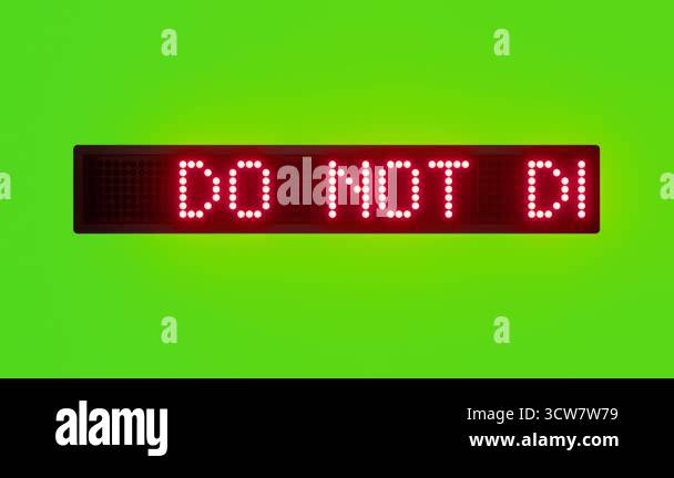 DO NOT DRIVE UNDER ALCOHOL OR DRUG INFLUENCE Scrolling Red Dot Matrix ...