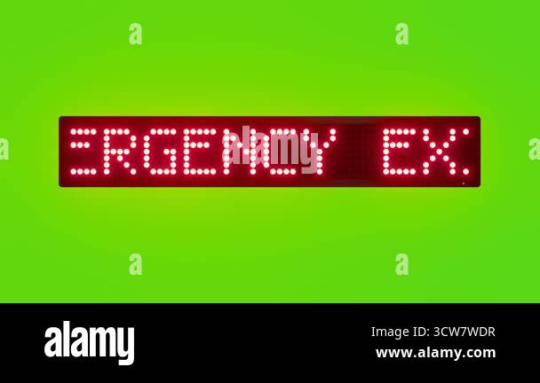 EMERGENCY EXIT ROUTES ARE CLEAR FOLLOW SIGN BOARDS Scrolling Red Dot ...
