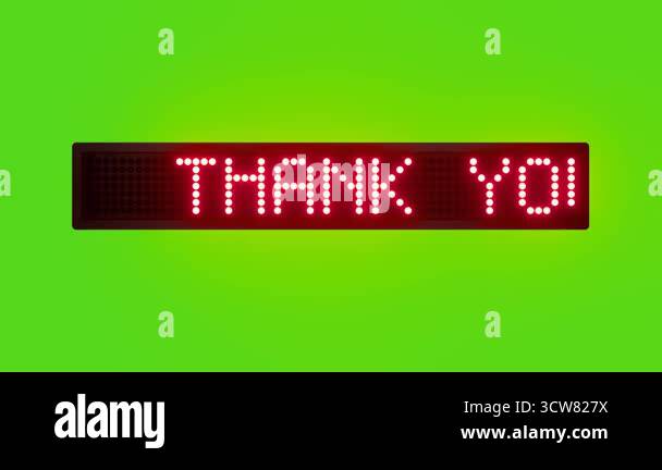 THANK YOU FOR VISITING OUR THEATER Scrolling Red Dot Matrix LED Text Animation on Green Screen ...