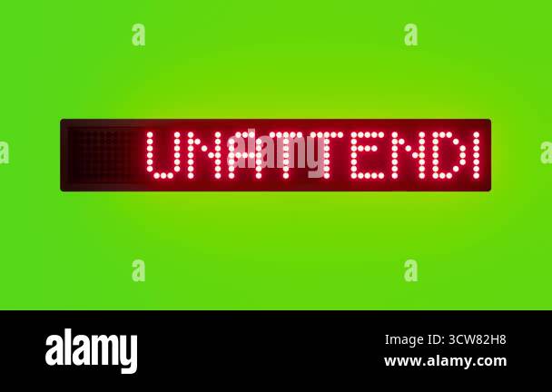 UNATTENDED LUGGAGE WILL BE REMOVED BY SECURITY Scrolling Red Dot Matrix ...