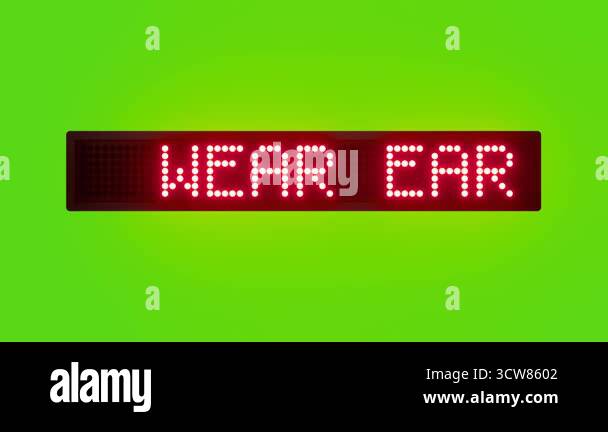 WEAR EAR PROTECTION IN HIGH NOISE AREAS Scrolling Red Dot Matrix LED ...