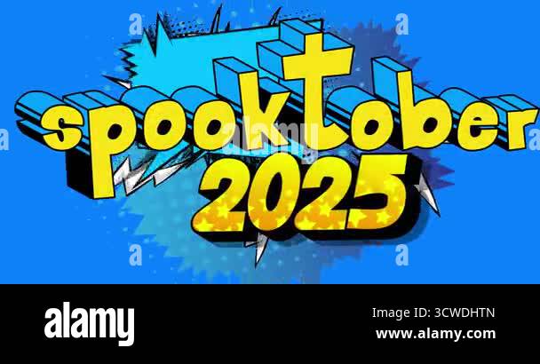 Comic book, pop art splash bubble Spooktober 2025 text. Comics motion ...