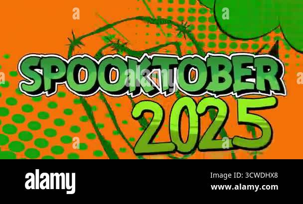 Comic book, pop art splash bubble Spooktober 2025 text. Comics motion ...
