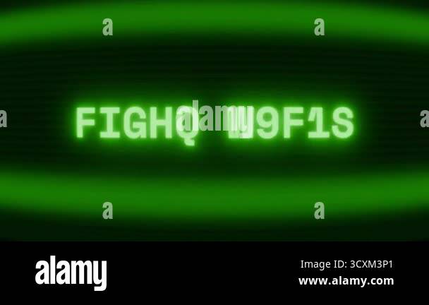 Old green CRT screen showing text FIGHT BACK! appearing in random ...