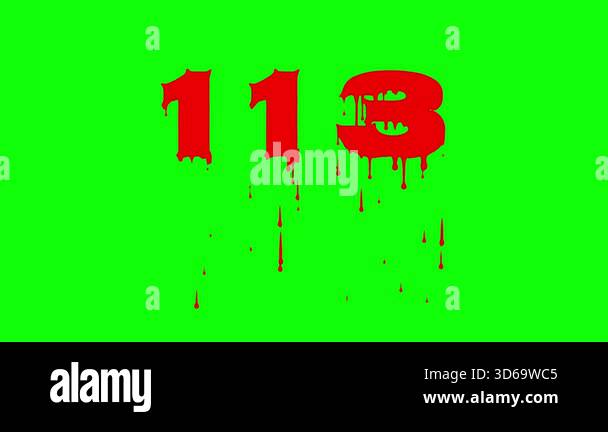 Number 113 text animation with realistic dripping blood on a green ...