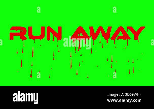 Animated Run Away text covered in dripping blood on green screen ...