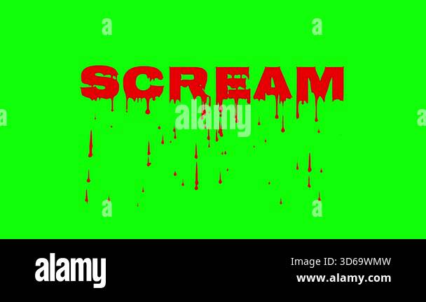 Bloody SCREAM lettering with realistic blood drops on green screen ...