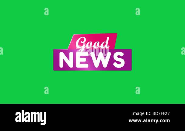 Good news sticker animation with green screen Stock Video Footage - Alamy