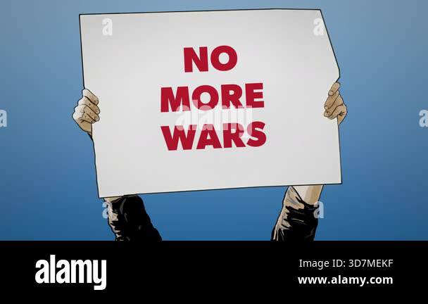 No More Wars Protest Sign Held Up Against Blue Background Peace Message ...