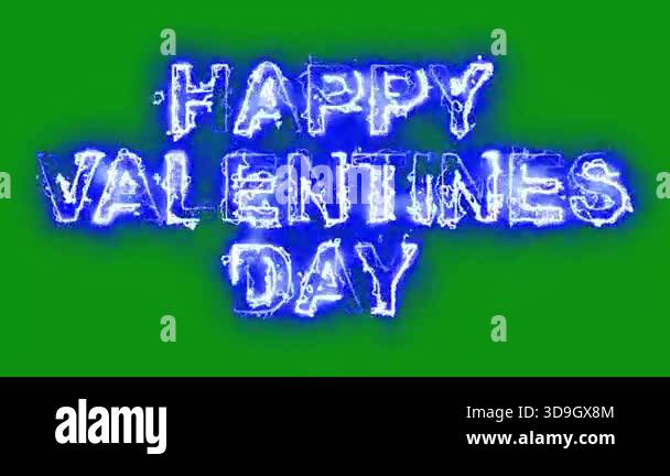 Happy Valentines Day text with lightning sparks effect on green screen ...