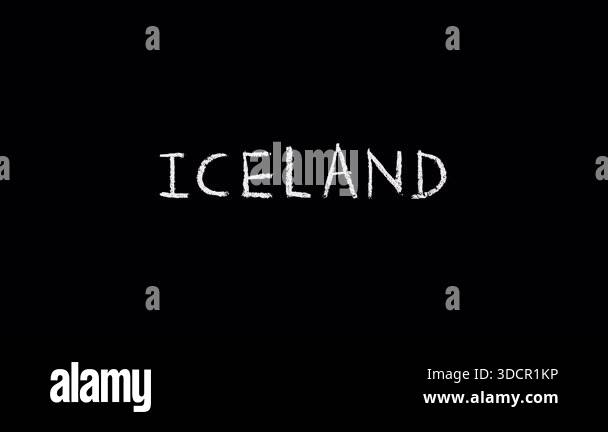 Dynamic white chalk style handwritten text animation revealing iceland ...