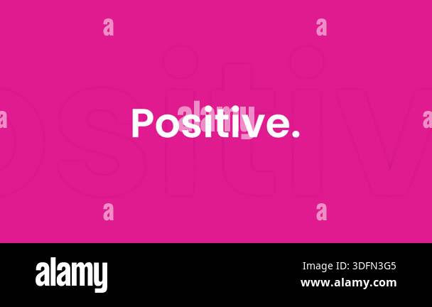 Uplifting Positive text animation on a vivid pink background with ...