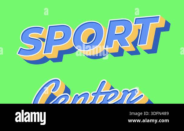 Motion text effect with Sport Center in bold 3D letters on a green ...