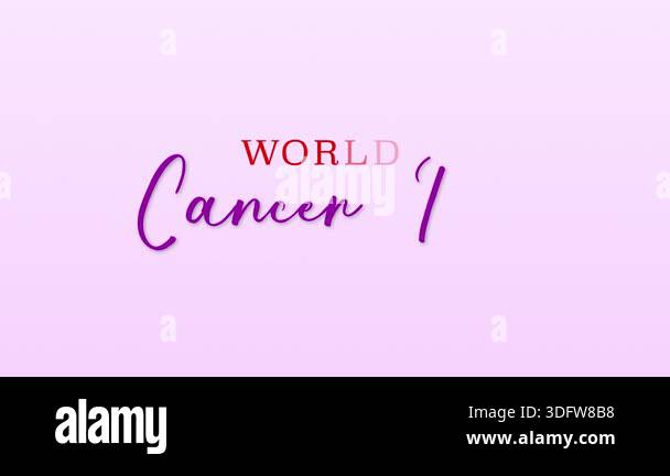 Handwriting Animated World Cancer Day, representing global cancer ...