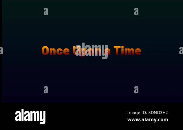Once Upon a Time animated motion text video in beautiful 4K resolution ...