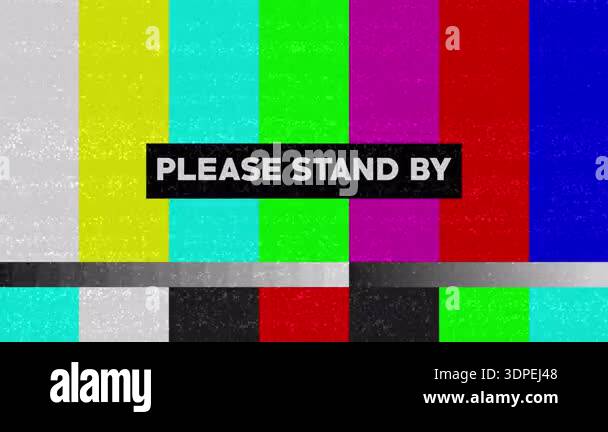 A classic 'Please Stand By' message displayed on a retro television ...