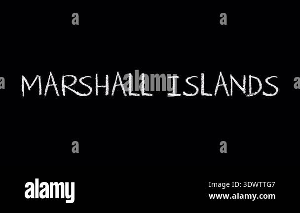 Marshall islands lettering appearing on a black background. The ...