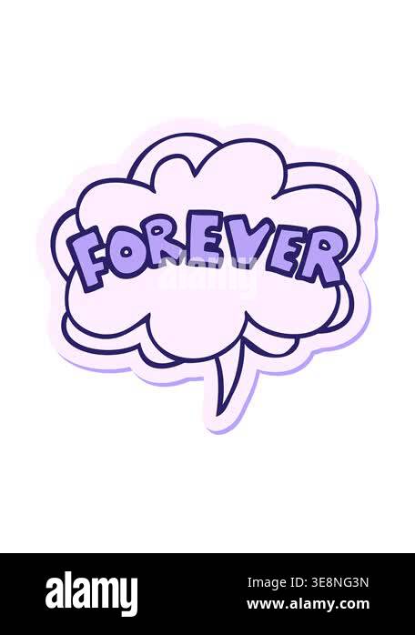 shine light effect animation of cartoon word Forever with speech bubble ...
