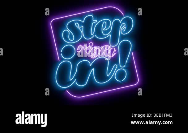 Step right in glowing neon sign seamless loop animation on uniform ...