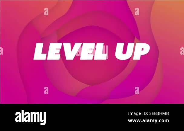 Level up text animation over pink and orange abstract shapes. Game ...