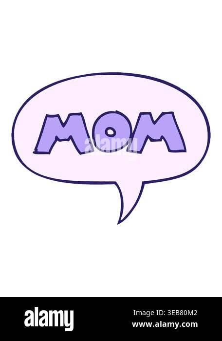shaking motion animation of cartoon word mom with speech bubble in ...