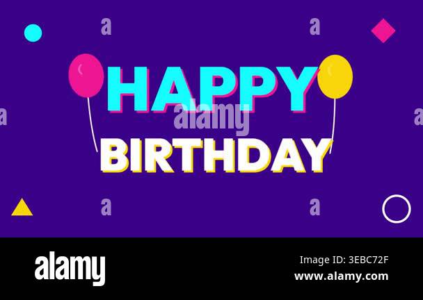 Happy birthday greeting animation with colorful balloons and geometric ...