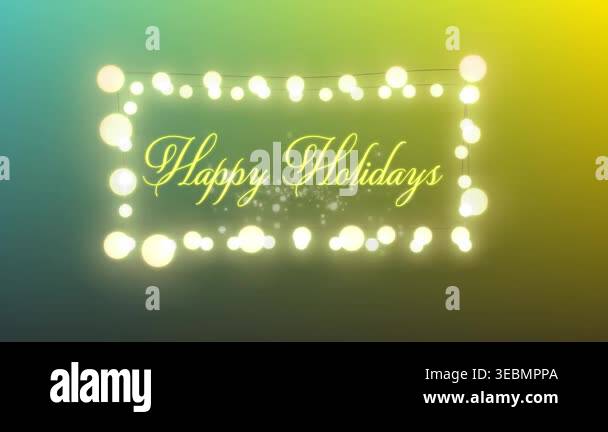 Animation of happy holidays text over light spots on green backrgound ...