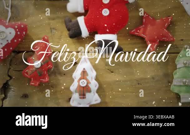 Animation of feliz navidad text over christmas decorations. Christmas ...