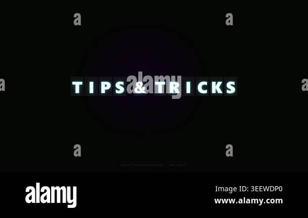 Animated text display showing Tips and Tricks, digital motion graphics ...