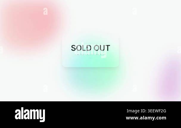 Sold out label appearing on a soft gradient background, minimalist e ...