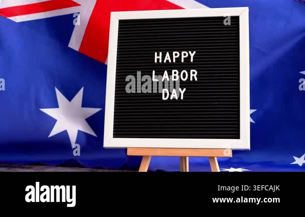Australian flag and message board text HAPPY LABOR DAY festive holiday ...