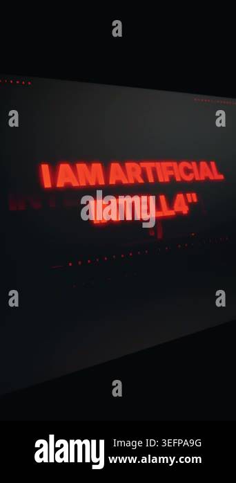Glowing red digital text displays an ominous message about artificial ...