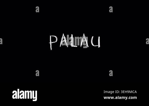 Animated handwriting revealing the word palau. Stop motion style ...