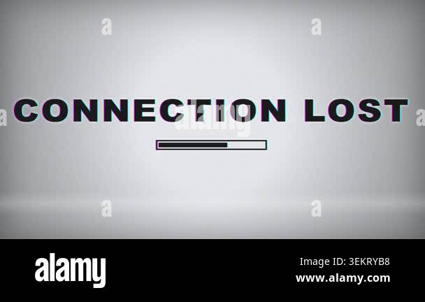 A digital screen displays the prominent message "CONNECTION LOST" in ...