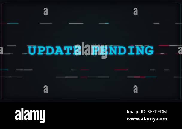 A digital screen displays 'UPDATE PENDING' in blue text with a strong ...