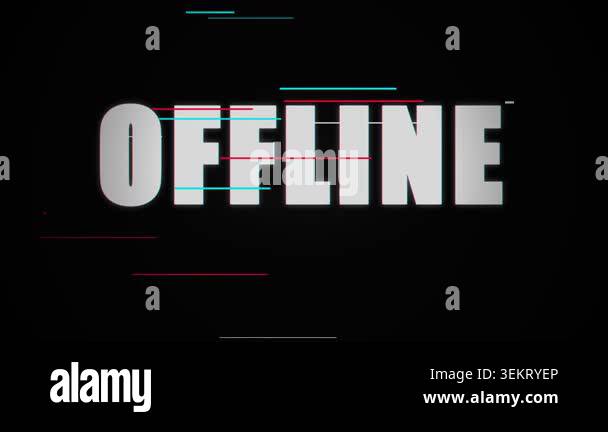Animated white text OFFLINE with a digital glitch and distortion effect ...
