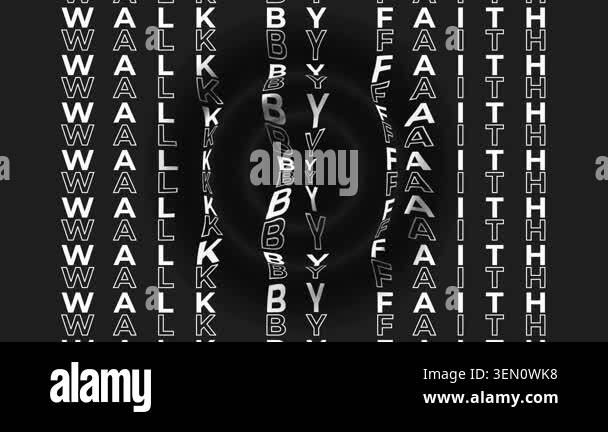 Walk By Faith Text Animation Stock Video Footage - Alamy