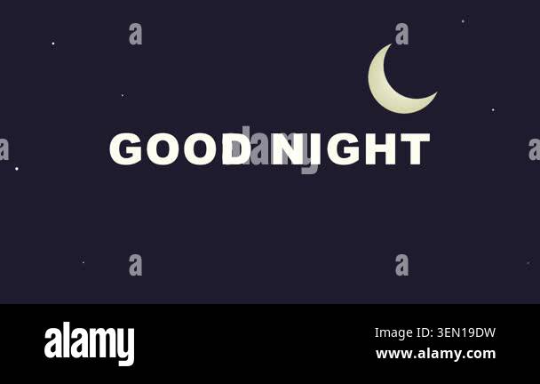 A graphic design with good night text Stock Video Footage - Alamy